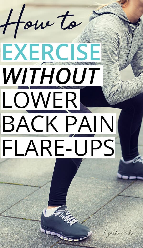 Here's How To Exercise With Lower Back Pain (video) - Coach Sofia Fitness