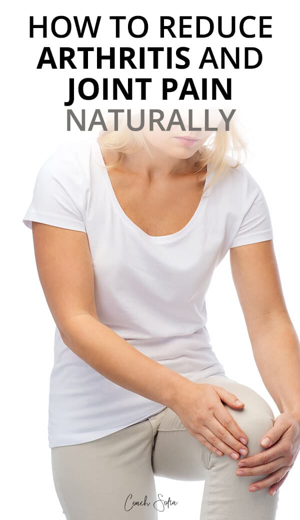 8 Effective Natural Remedies For Joint Pain - Coach Sofia Fitness