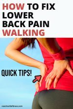 If You Can't Walk Without Lower Back Pain, Try These Tips - Coach Sofia ...
