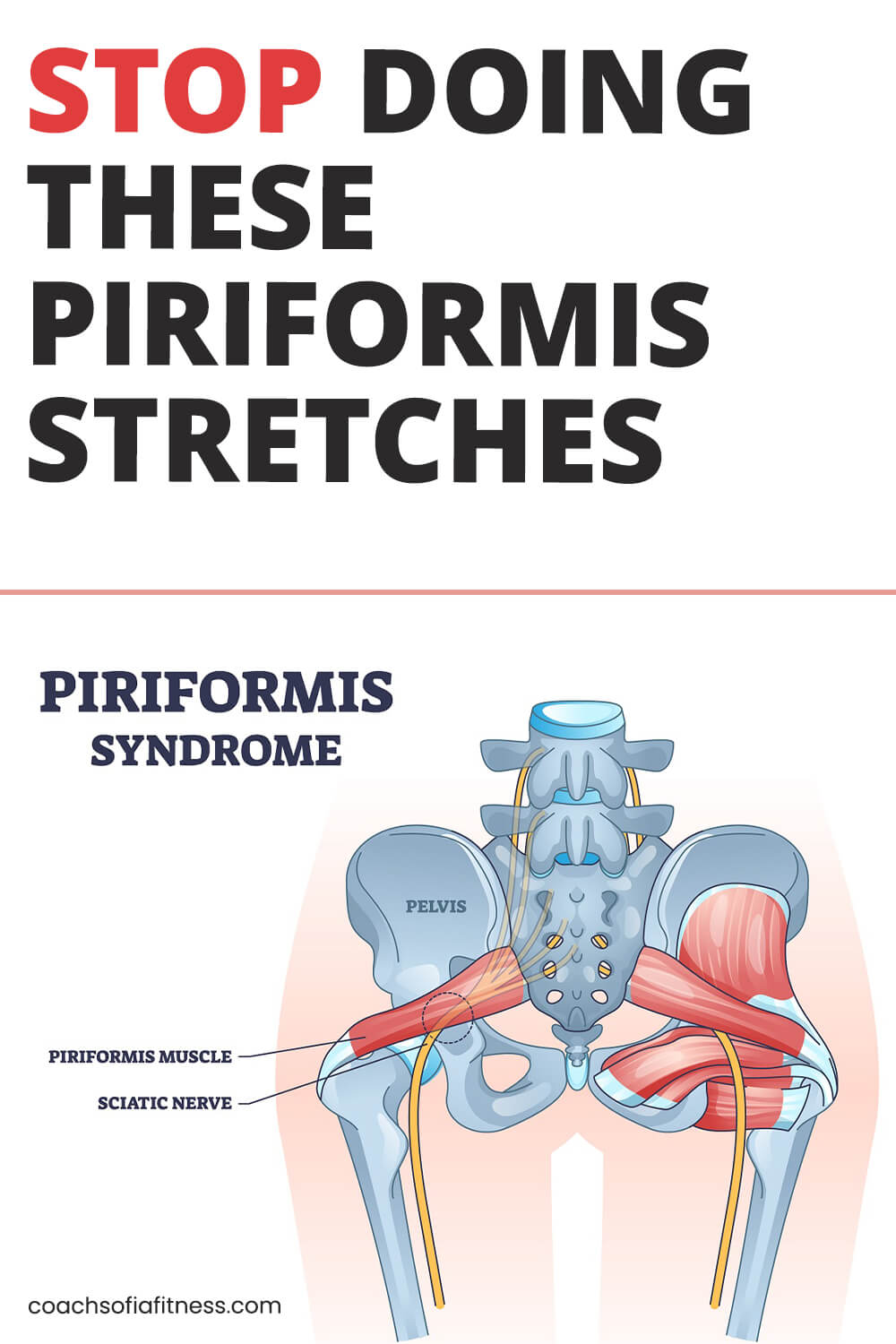 Piriformis Stretches to Avoid That Aggravate The Pain - Coach Sofia Fitness